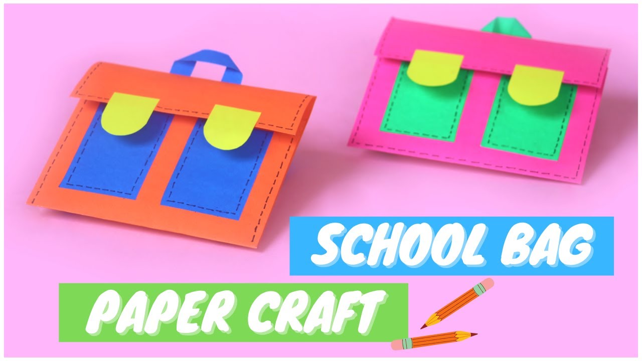 DIY School Bag Paper Craft Tutorial - YouTube