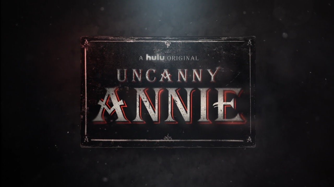 Into the Dark: Uncanny Annie "Official Trailer" - YouTube