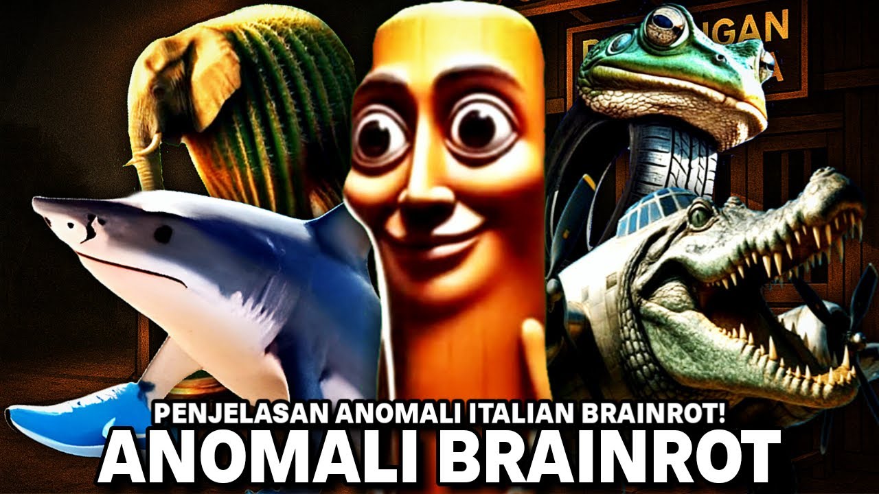 Penjelasan Hal Menarik Anomali ITALIAN BRAINROT! - YouTube