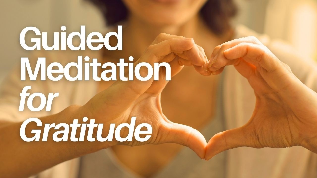 5-Minute Gratitude Meditation | Short Thankfulness Meditation | Quick ...