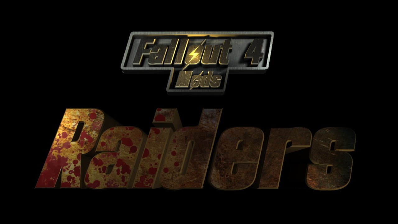 Fallout 4 - Raiders | All You Need For a Raider Playthrough - YouTube