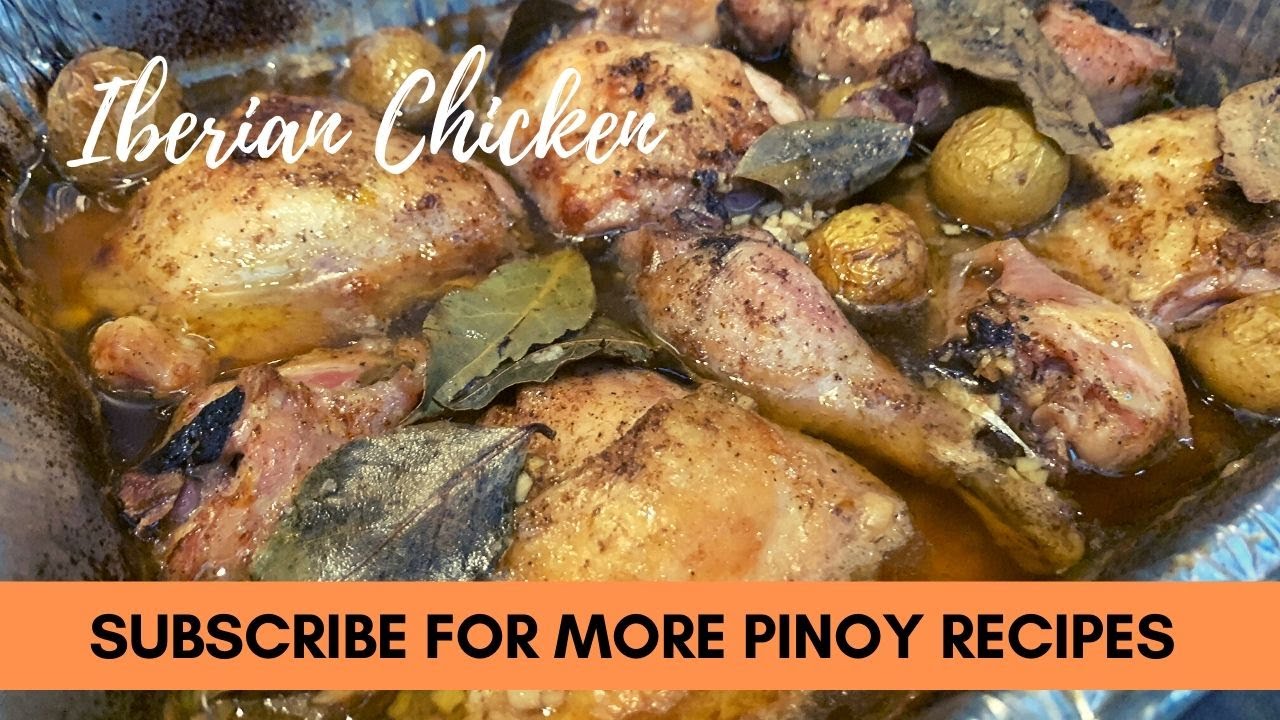 Filipino Food Recipe Favorites : Iberian Chicken Filipinized - YouTube