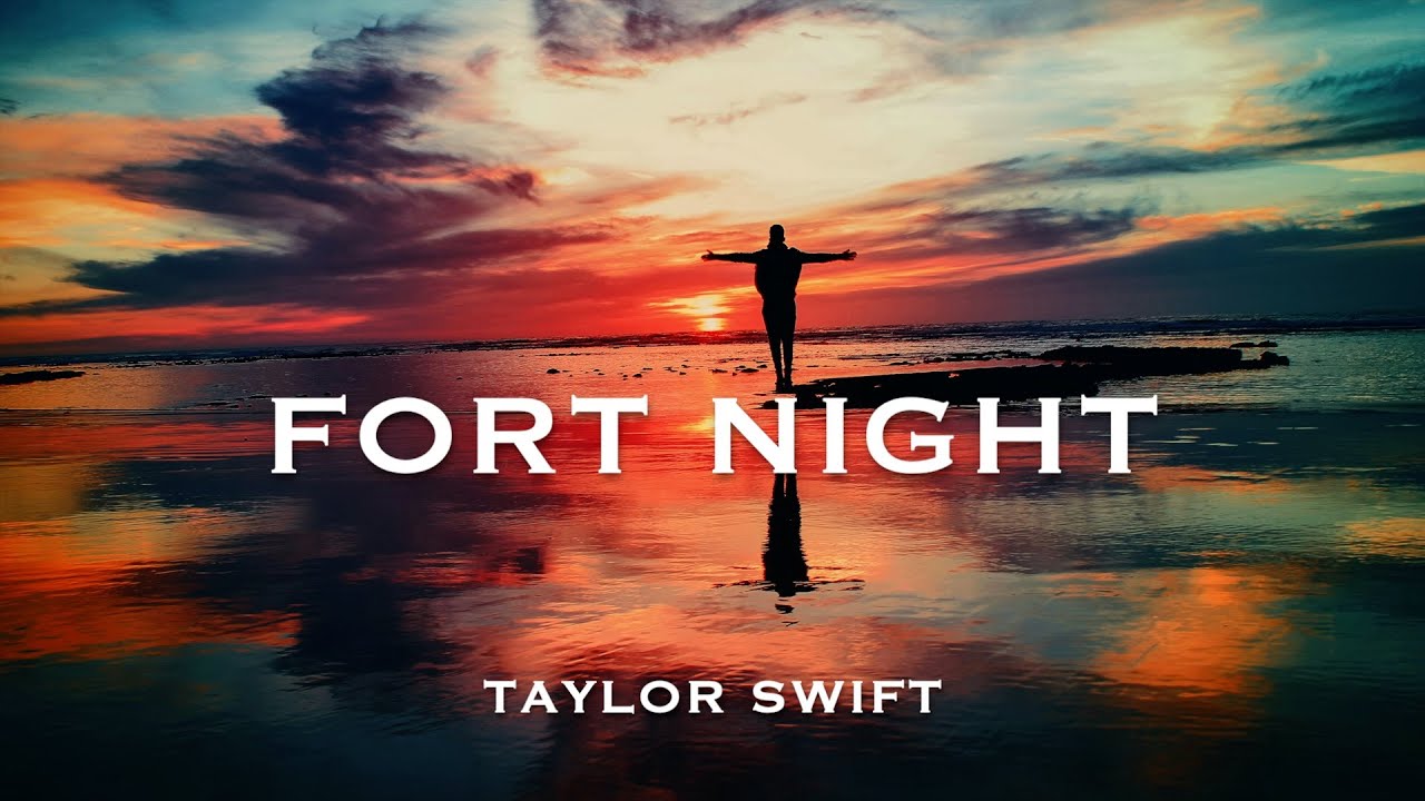 FORT NIGHT--ft. Post Malone ---TAYLOR SWIFT (Lyrics) - YouTube