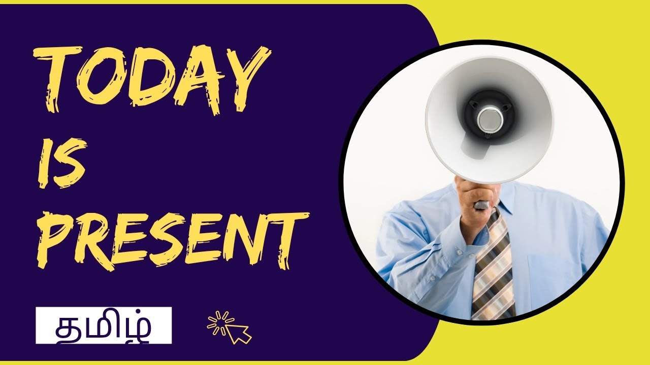 Today is present 🎁 தமிழ் ️ - YouTube