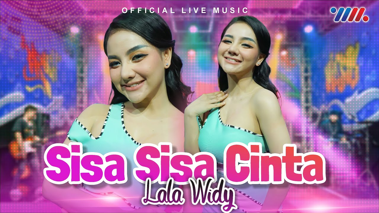 Lala Widy - Sisa Sisa Cinta | Nirwana Music (Official Live Music) - YouTube