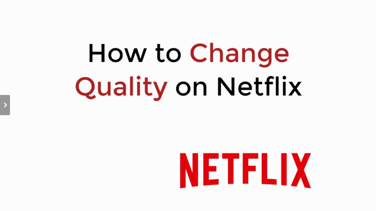 How To Change Quality On Netflix 2020 YouTube how-to-change-quality-on-netflix-2020-youtube