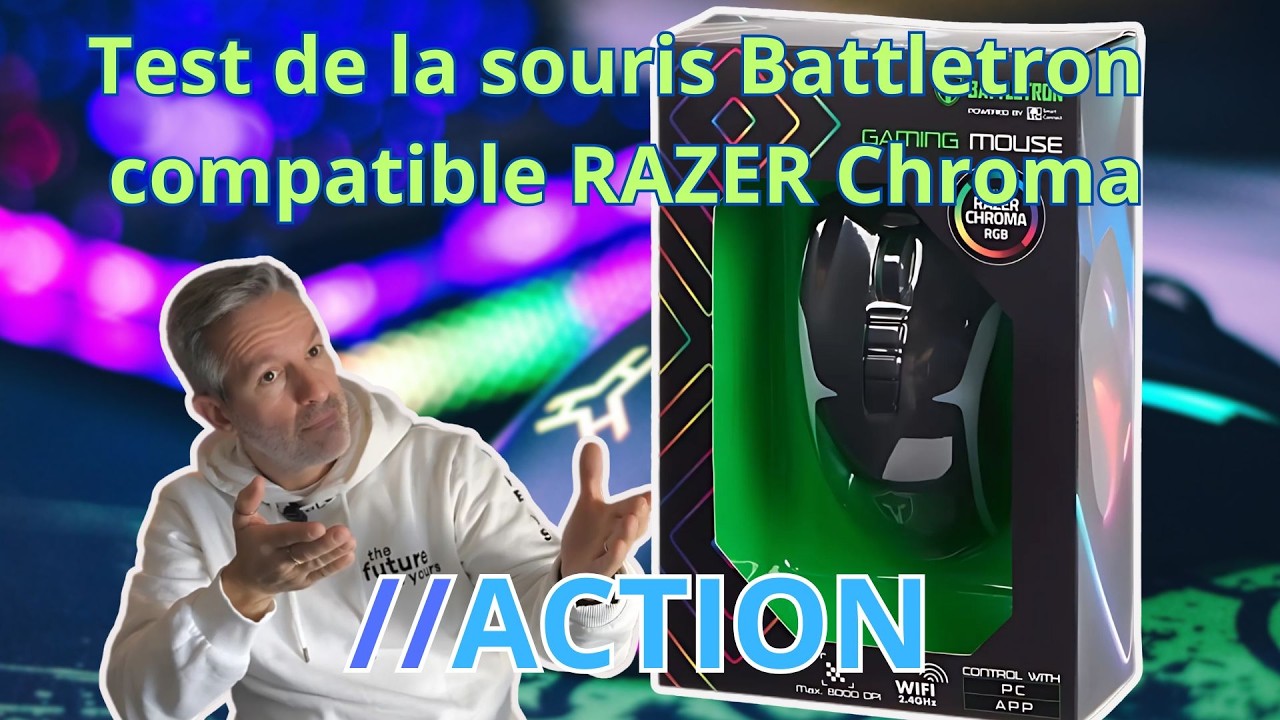Je teste la souris Battletron compatible Razer Chroma de chez Action #2 ...