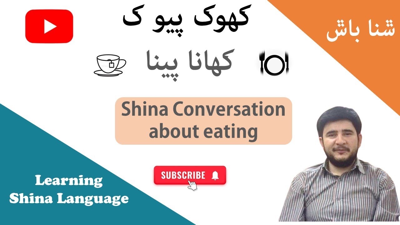 All about cooking and eating in Shina language: Part III - YouTube
