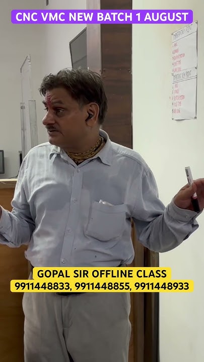 Gopal Sir Offline Classes । Cncmachine Shorts Cncvmc Cncbasic Reels Cncoperator Cnc Youtube