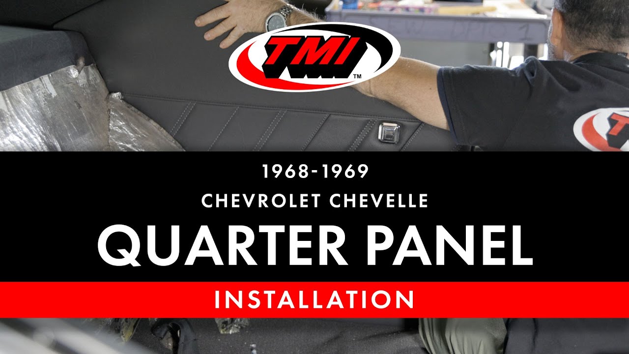 1969 Chevrolet Chevelle Quarter Panel Installation | TMI Products - YouTube