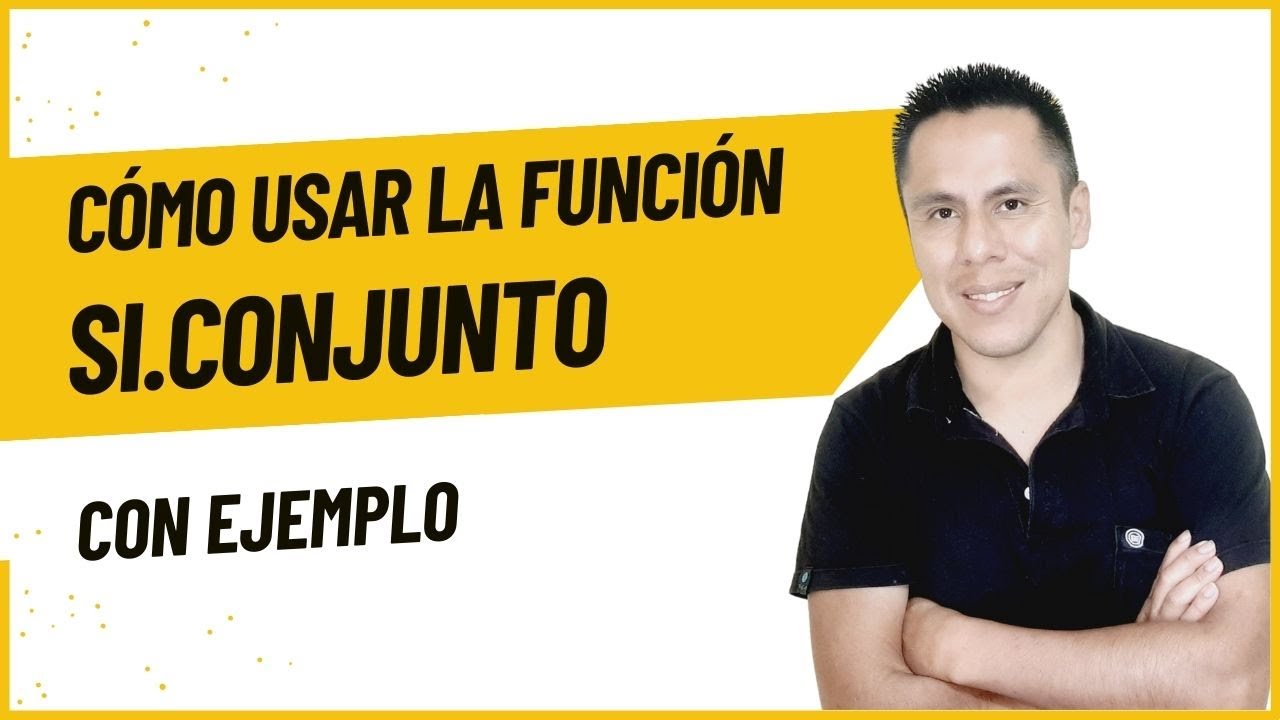 🔴 Cómo usar la función SI.CONJUNTO paso a paso [con ejemplo y plantilla ...