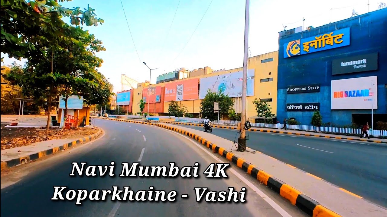 Navi Mumbai 4K | Driving Tour Koparkhaine to Vashi | World's Largest ...