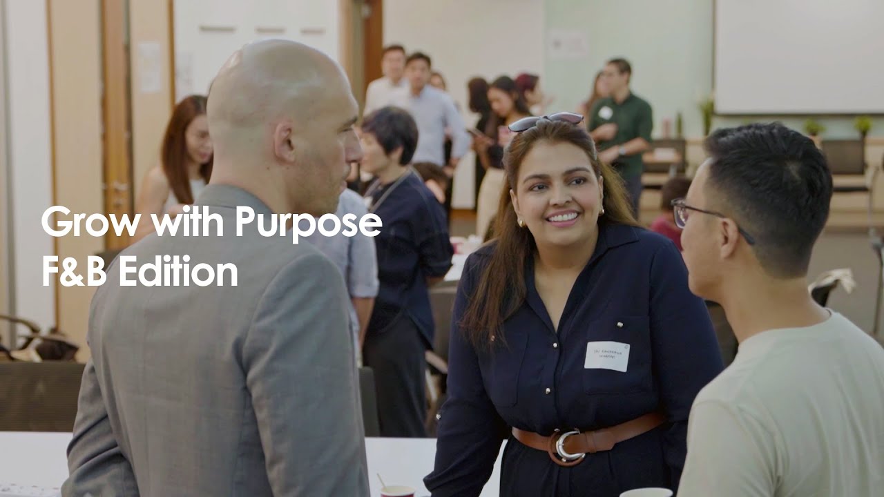 Grow with Purpose: F&B Edition - YouTube