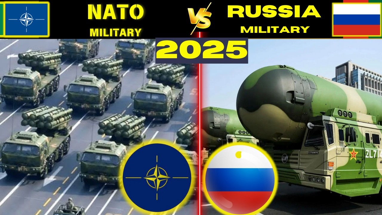NATO vs Russia Military Power Comparison 2025 | NATO vs Russia who is ...