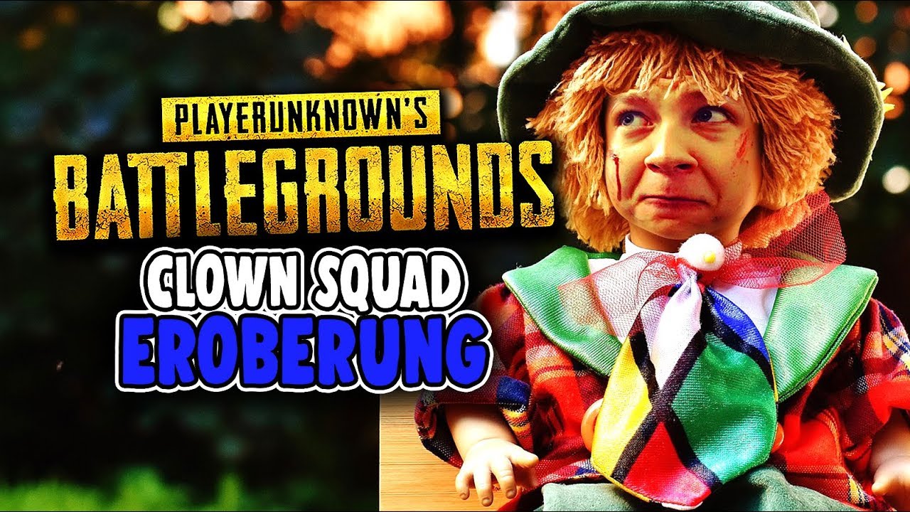 Clown Squad Eroberung - Playerunknowns Battlegrounds - Deutsch German ...