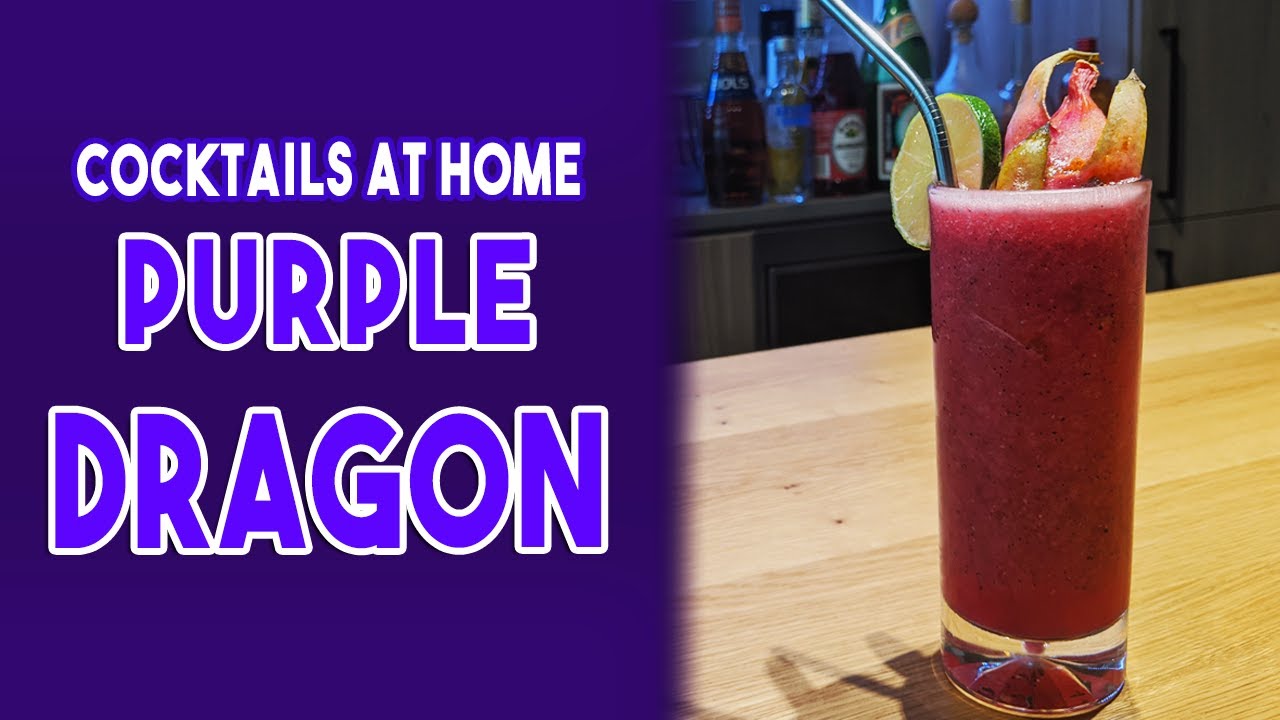 Cocktails at Home | Purple Dragon Recipe by the Cocktail Enthusiast ...