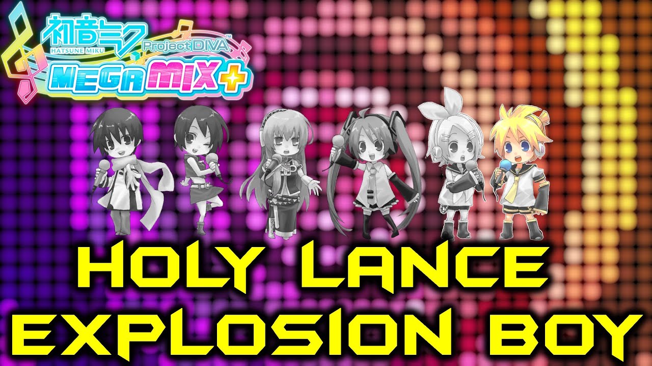 Project Diva Mega Mix+ - Kagamine Len - Holy Lance Explosion Boy (0 ...