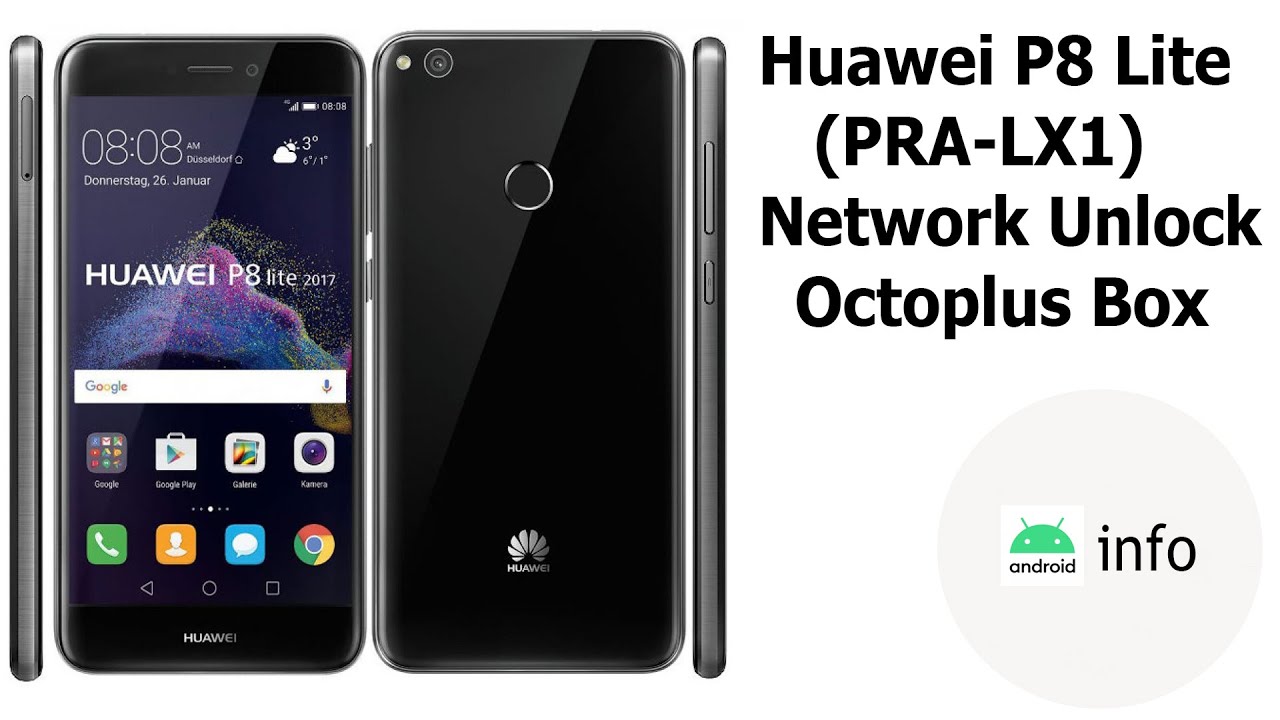 Huawei P8 Lite (PRA-LX1) | Network Unlock | Octoplus Box | Android info ...