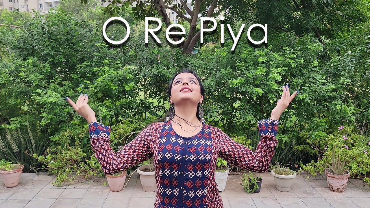 O Re Piya | Dance Cover | Akanksha Gadia | Aaja Nachle | Madhuri Dixit ...