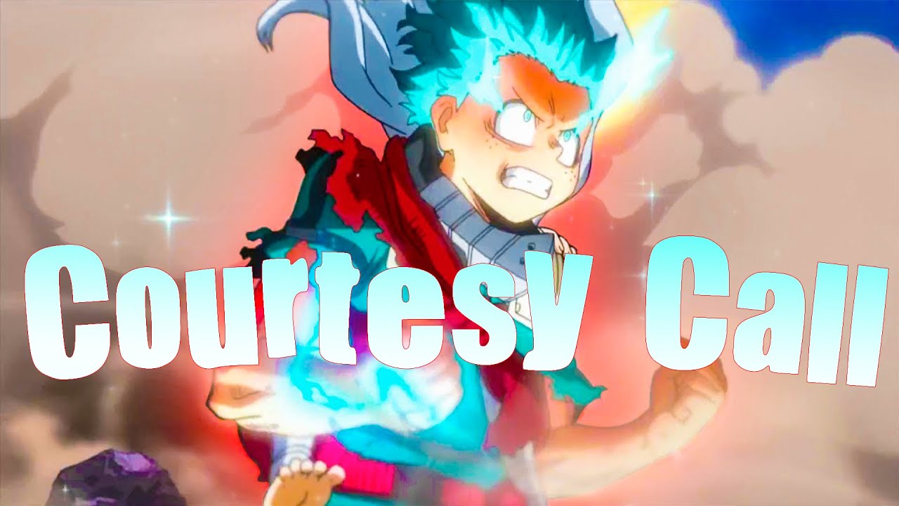 Courtesy Call | My Hero Academia (AMV) - YouTube