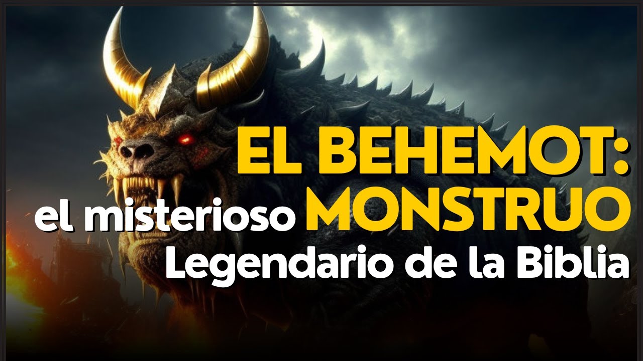 EL BEHEMOT: Revelando el misterioso monstruo Legendario de la Biblia ...