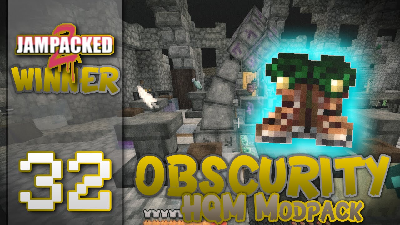 Minecraft - "OBSCURITY"- FTB -HQM - 60FPS -"Boots of The Traveler ...