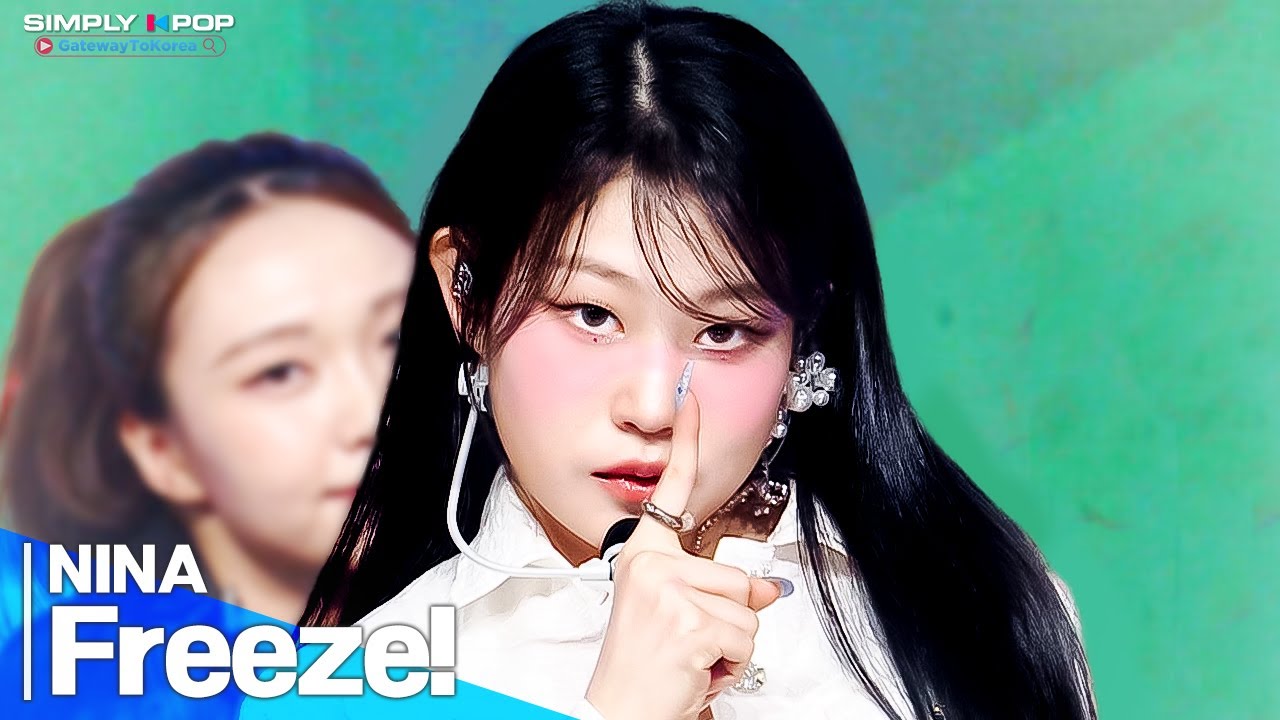 [Simply K-Pop GateWayToKorea] NINA(니나) - 'Freeze!' - YouTube