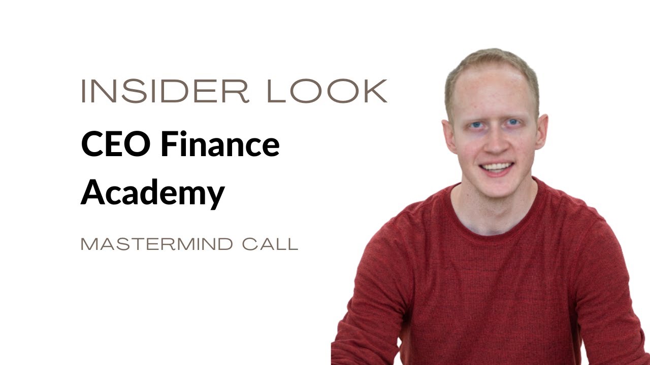 March 16th CEO Finance Academy Mastermind Clip - YouTube