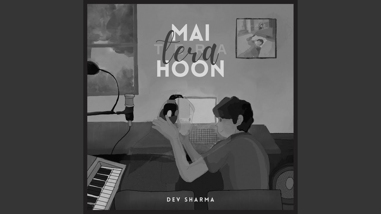 Mai Tera Hoon - YouTube
