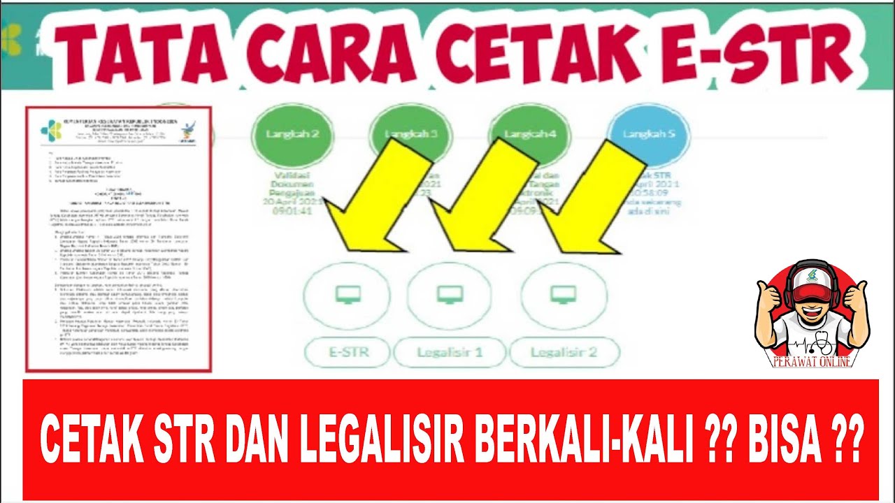 Trik Supaya E-STR dan Legalisir STR Bisa Kita Cetak Berulang-ulang dan ...