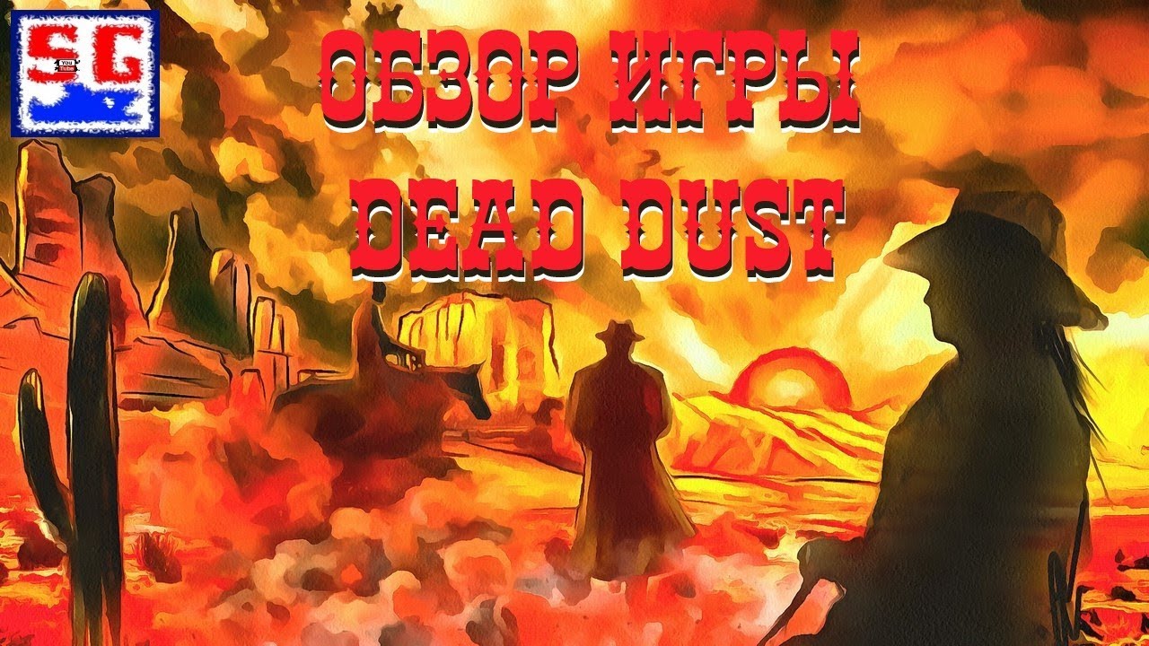 Обзор игры Dead Dust - YouTube