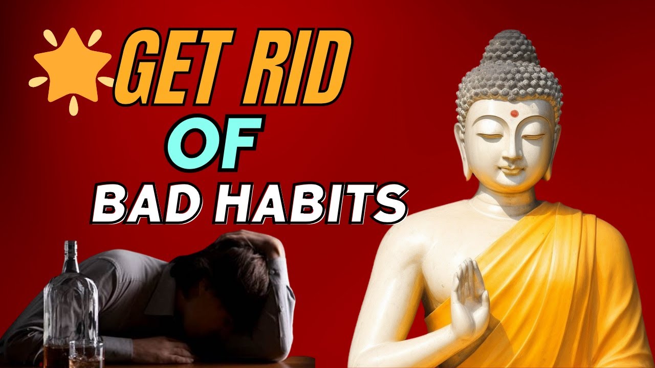 🌟Get Rid Of Bad Habits @Buddhism In English - YouTube