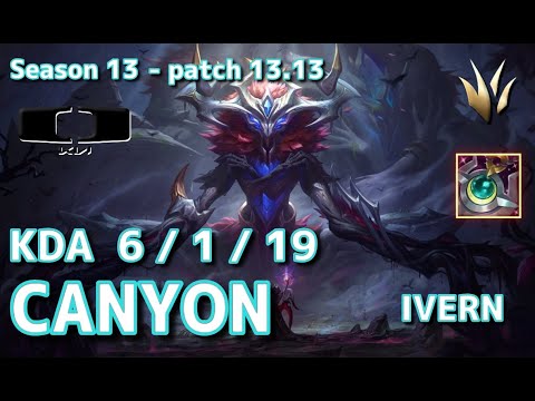 【KRサーバー/C1】DK Canyon アイバーン(Ivern) VS NIP XLB レンガ―(Rengar) JG - Patch13.13 KR Ranked【LoL】 - YouTube