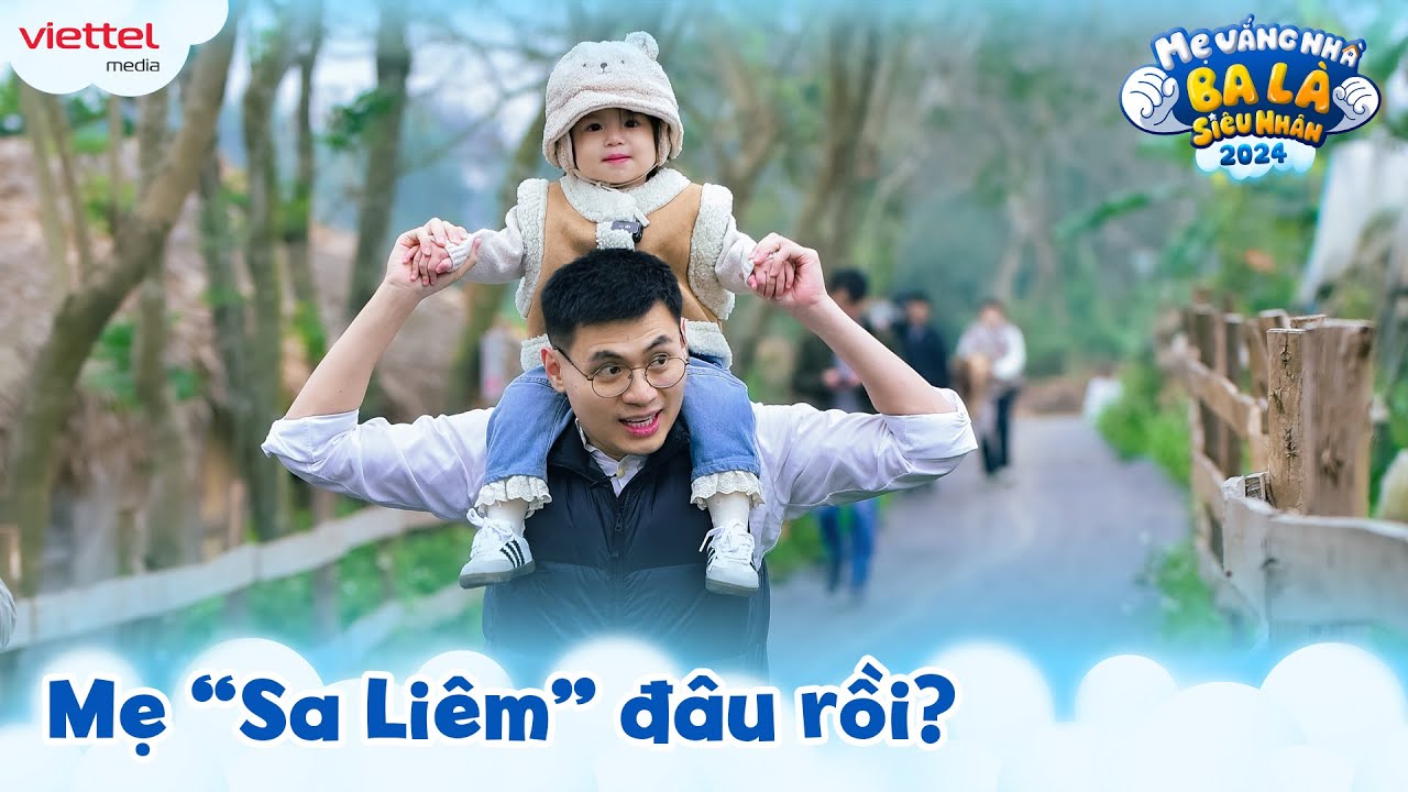 [Tổng hợp] Ngày đầu vắng mẹ của Pam & ba Long l Mẹ Vắng Nhà Ba Là Siêu ...