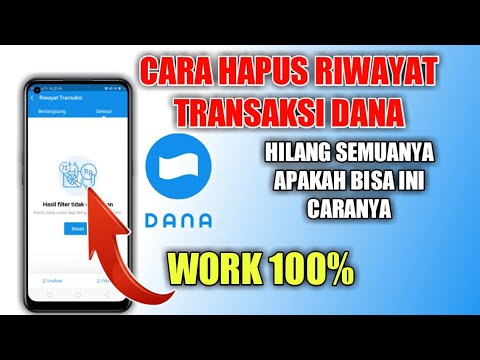 Cara Hapus Riwayat Transaksi Dana Terbaru 2022 || Work 100% - YouTube