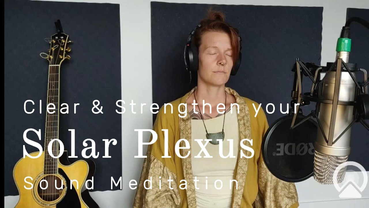 Power up your Solar Plexus - Voice & Crystal Bowl Sound Healing with Lena Rae - YouTube
