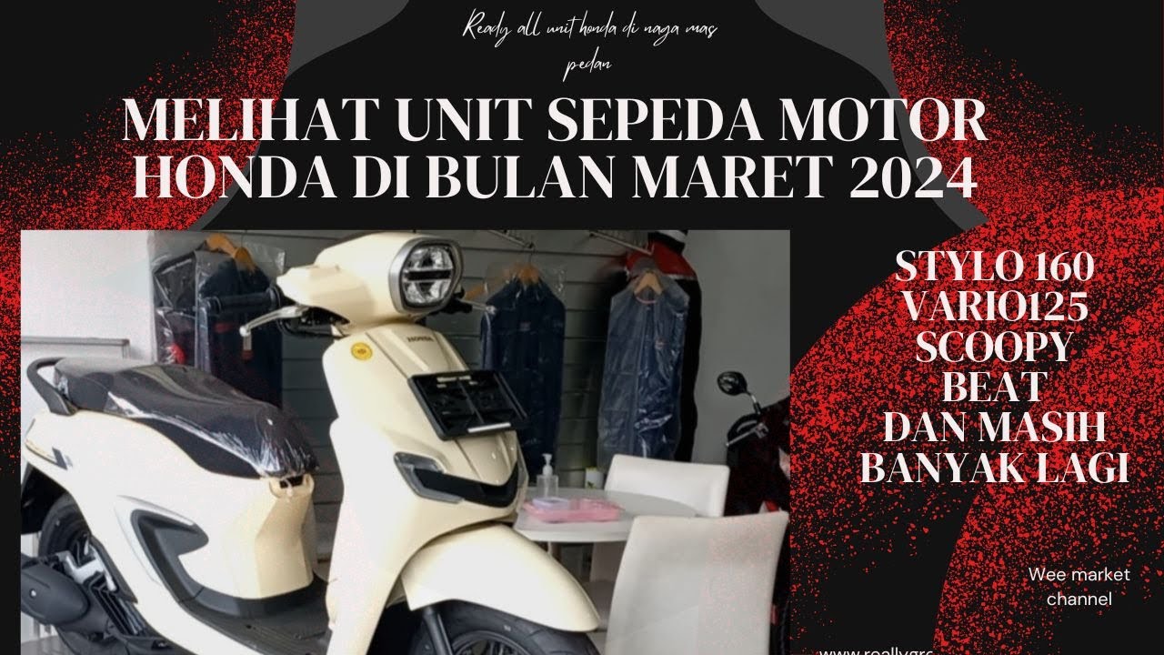 cek berbagai unit sepeda motor honda terbaru di dealer nagamas pedan ...
