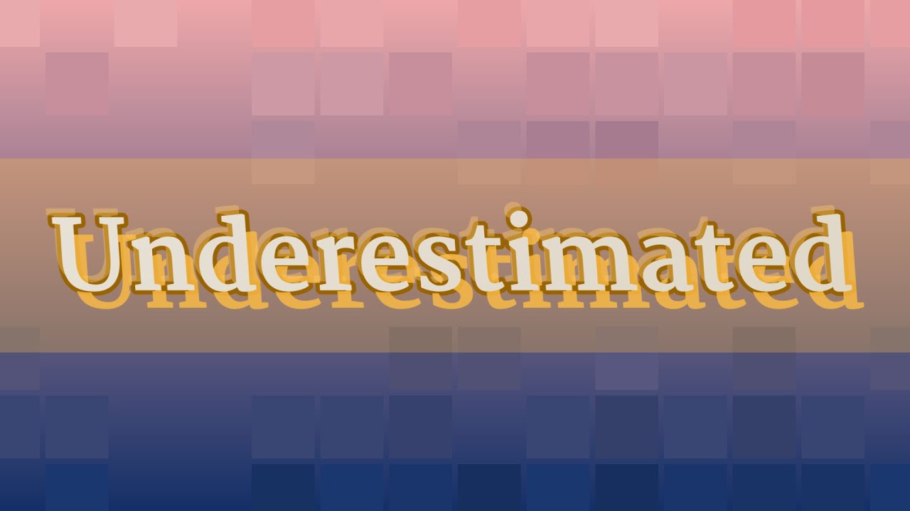 UNDERESTIMATED pronunciation • How to pronounce UNDERESTIMATED - YouTube