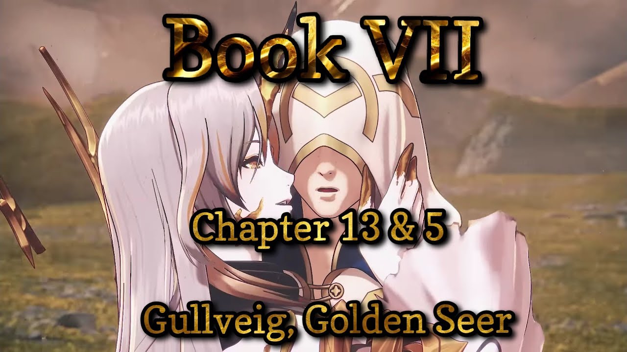 FEH Story Book 7 (VII) Chapter 13 and 5 - No commentary, time stamps, both's QUEST - YouTube