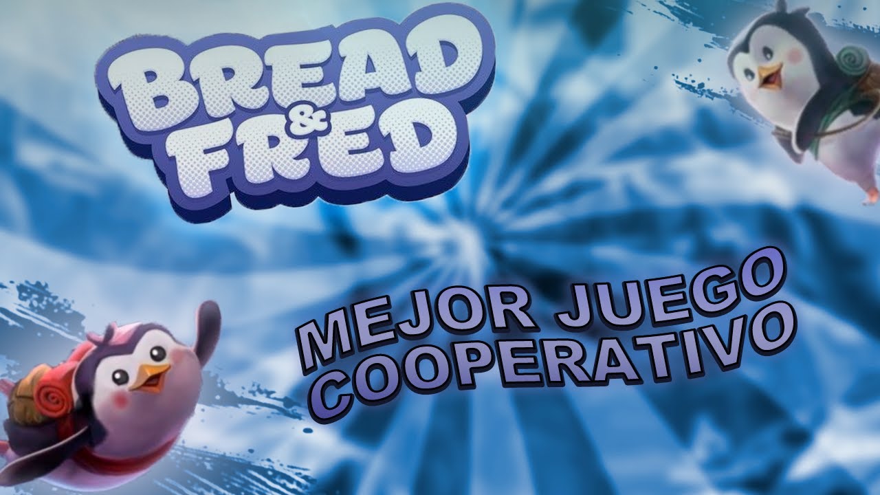 EL MEJOR JUEGO COOPERATIVO GRATIS | Bread & Fred - YouTube