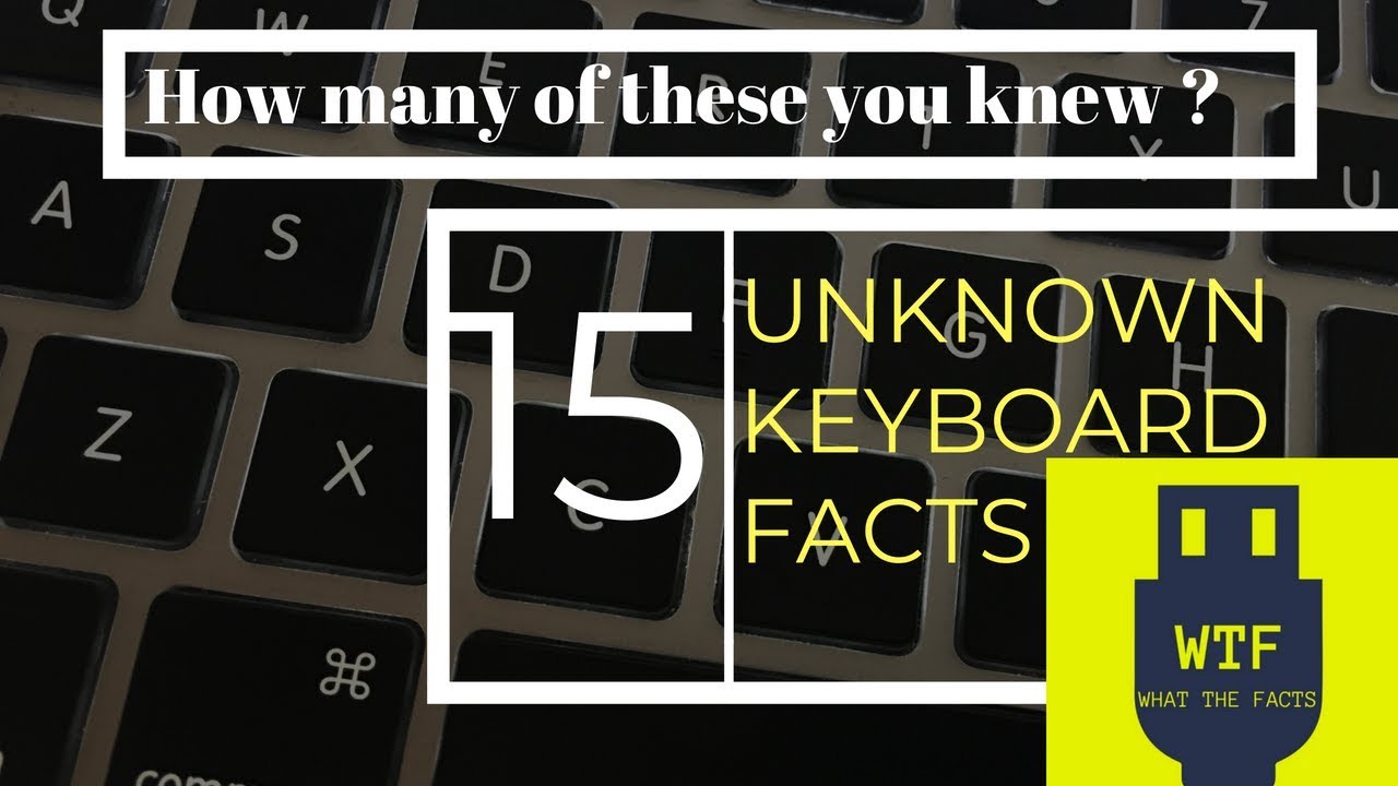 15 Unknown facts on keyboard - YouTube