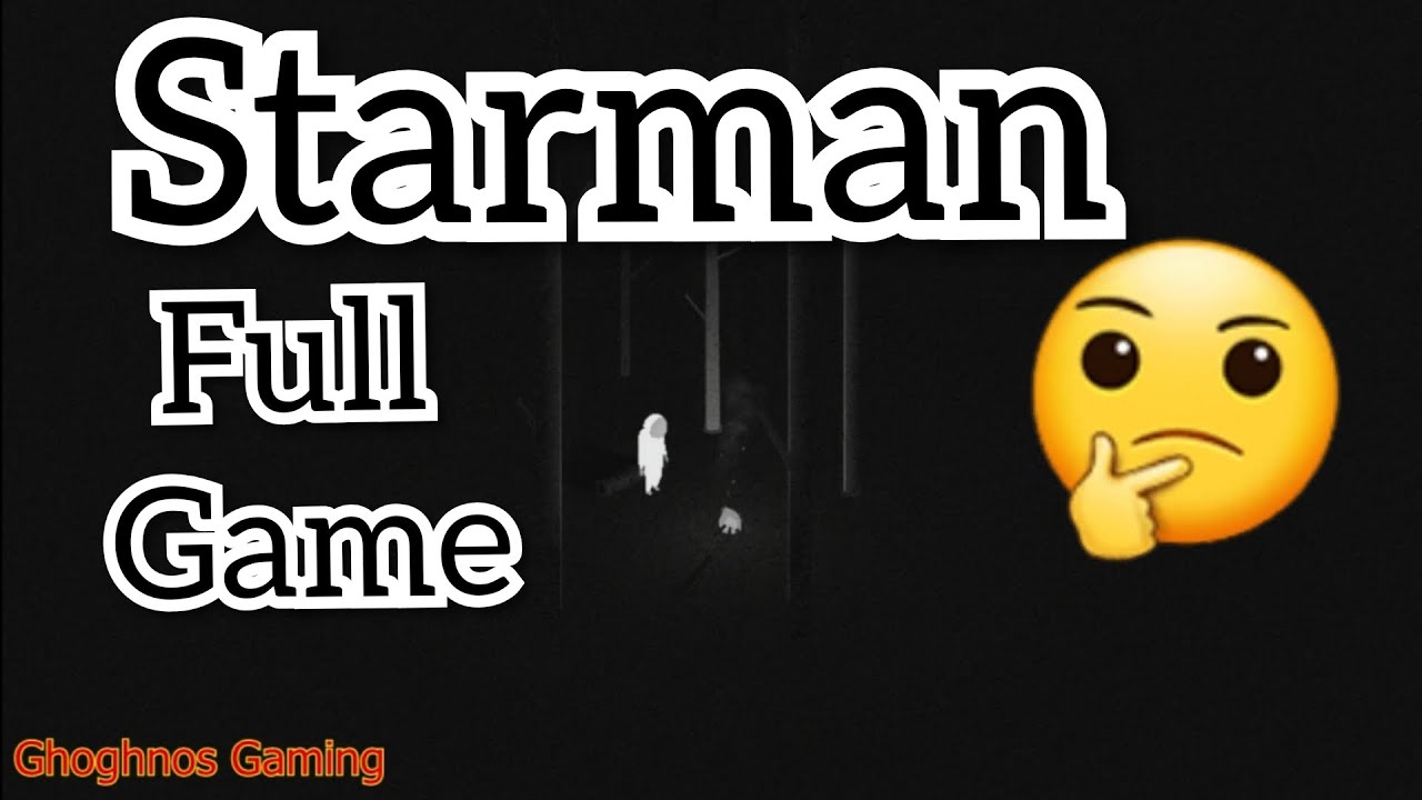 Starman Full Game Walkthrough - YouTube