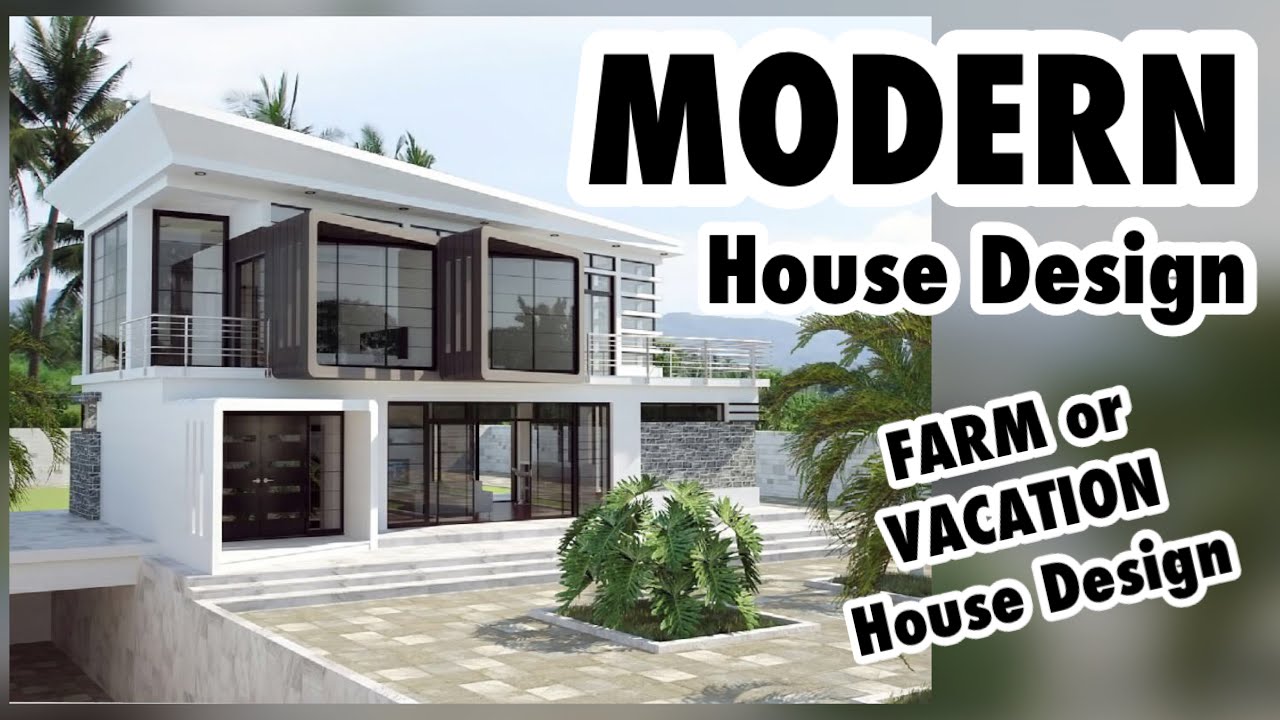 Modern House Design | Glass House | Two Storey House | 3 Bedroom | Farm ...