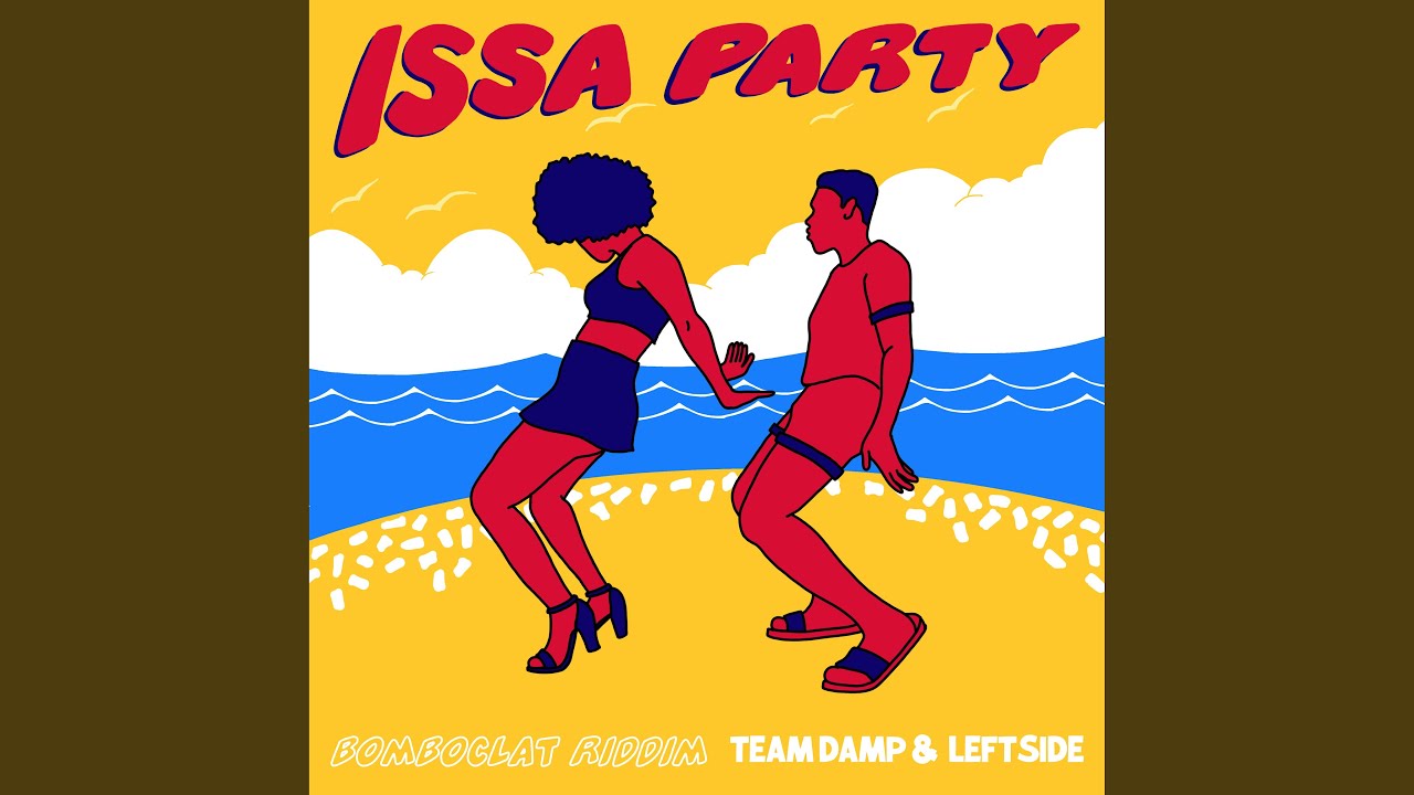 Issa Party - YouTube