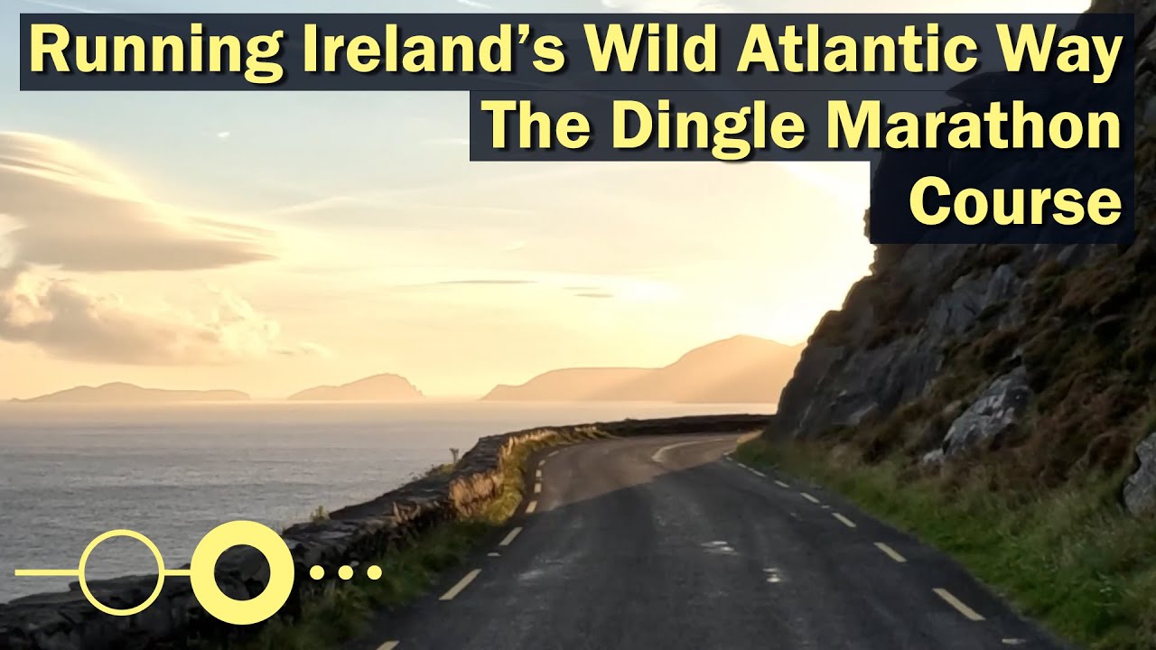 The Dingle Marathon + Half Marathon Course 2024 - YouTube