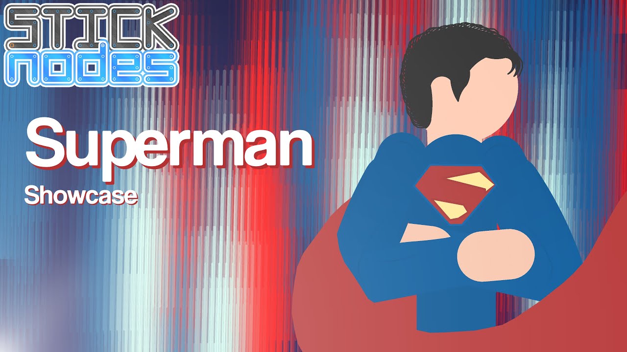 Superman Showcase [ Stick Nodes Pro ] - YouTube