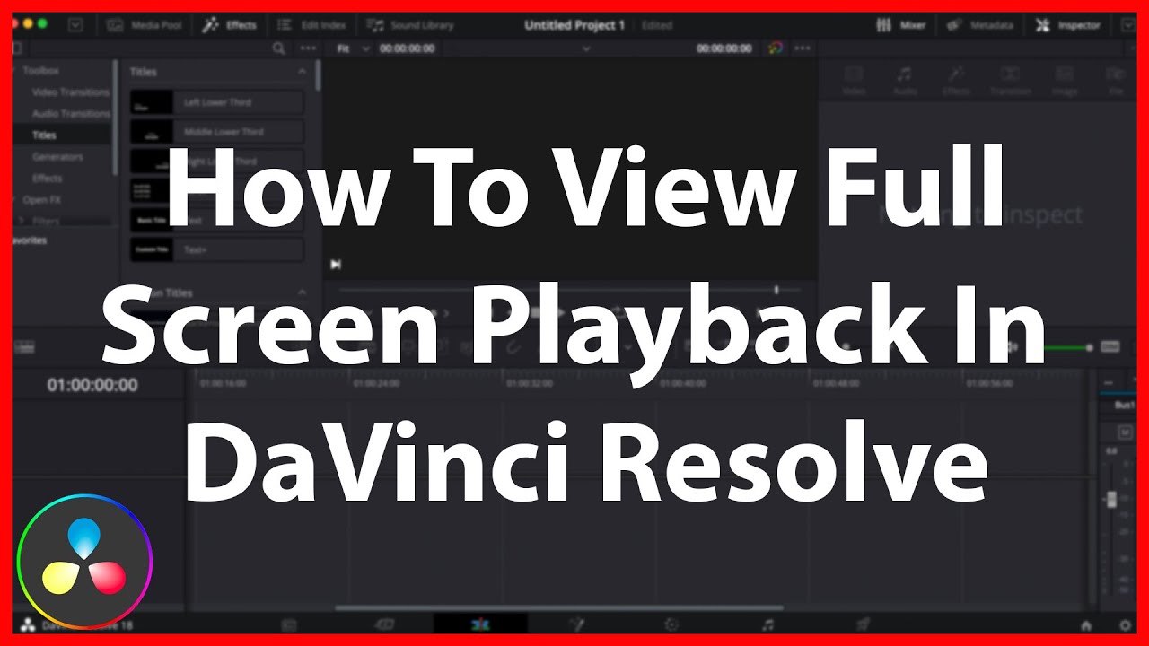 Full Screen Play Back - Getting Started With DaVinci Resolve - YouTube