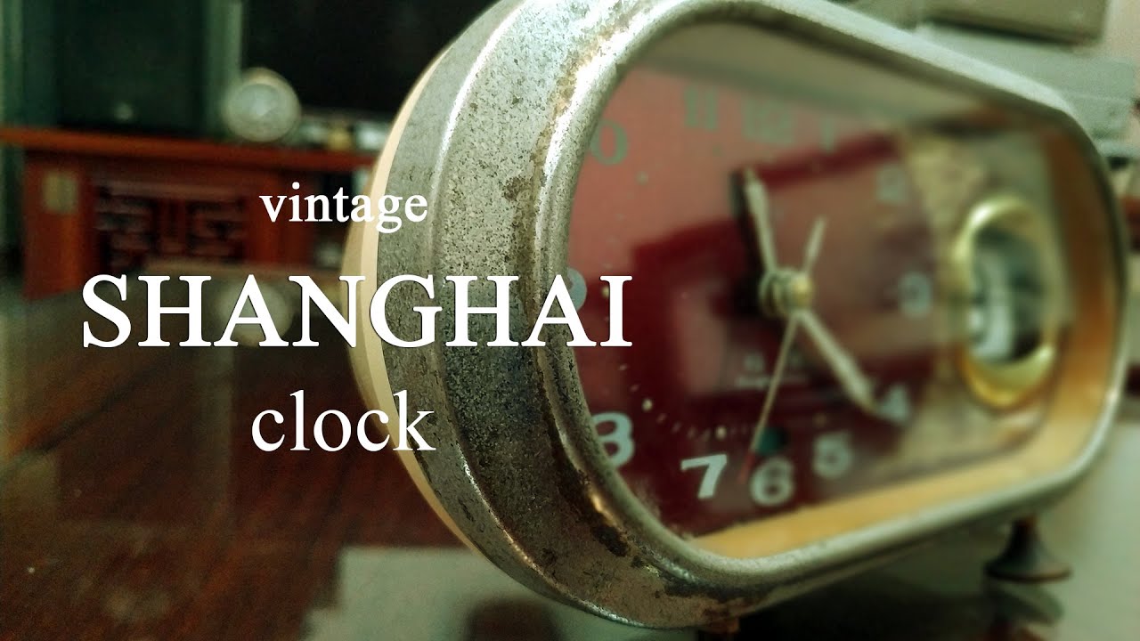 Vintage Shanghai China Diamond Clock - Đồng hồ để bàn Trung Quốc ...