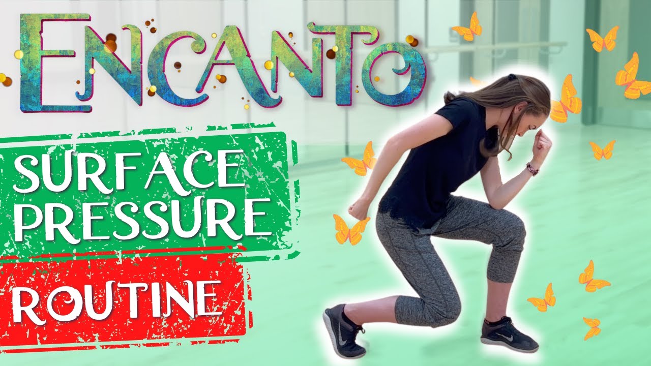 Surface Pressure Dance Routine | Encanto Dance Choreography - YouTube