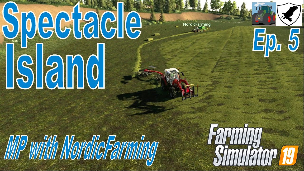 GRASSMEN - FS19 MP with NordicFarming - Spectacle Island Ep. 5 - YouTube
